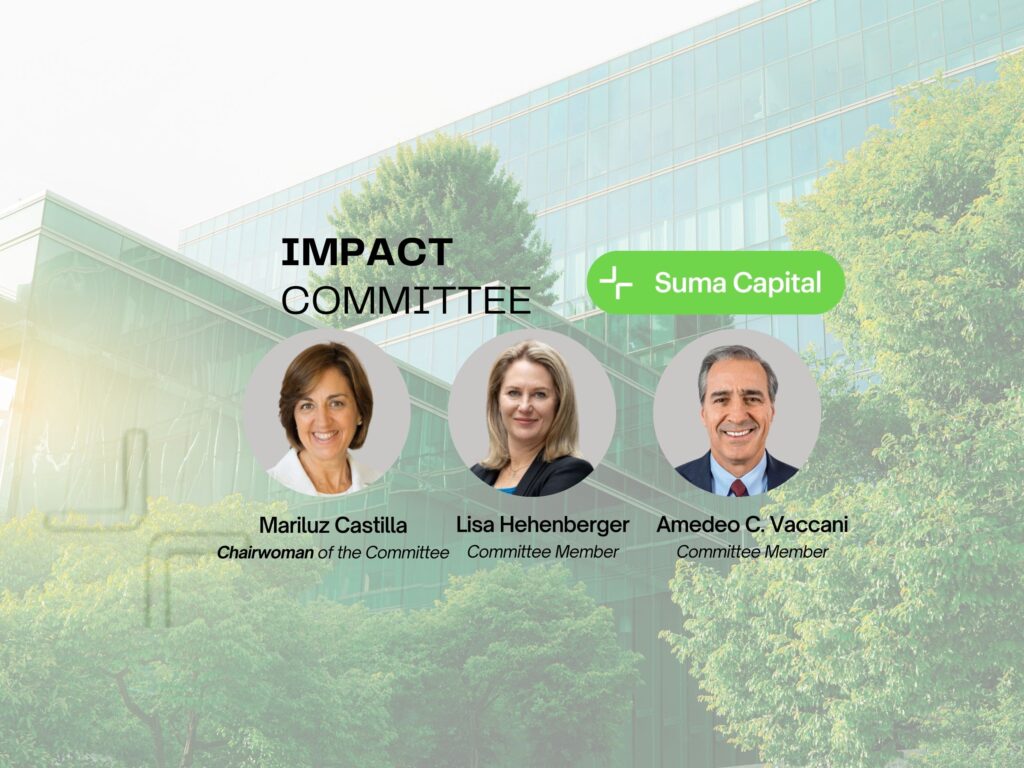 Suma Capital crea su primer Comité de Impacto - Suma capital